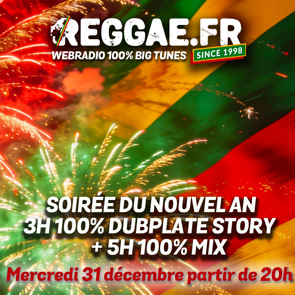 Célébrez le nouvel an avec Reggae.fr Webradio | REGGAE.FR